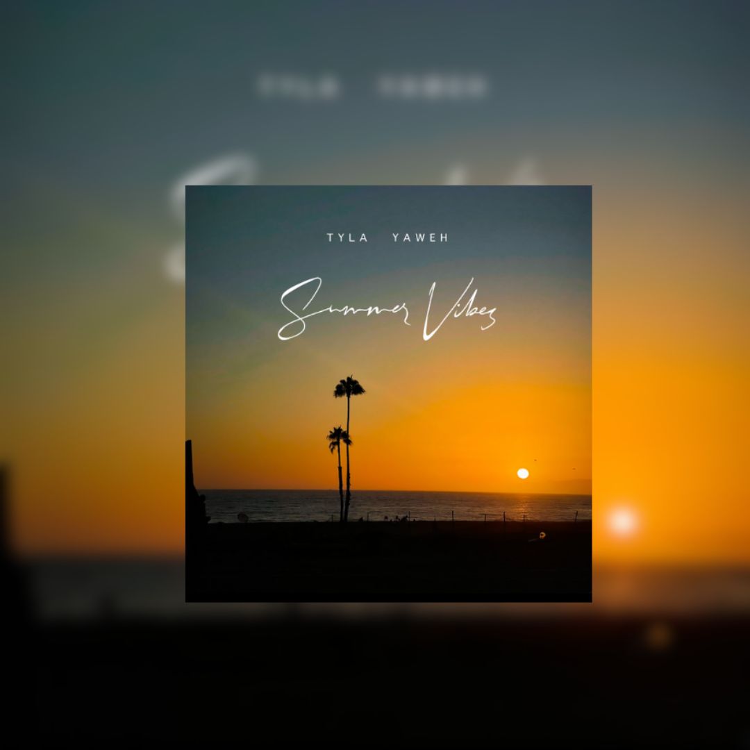Tyla Yaweh Returns With "SUMMER VIBES" | RGM