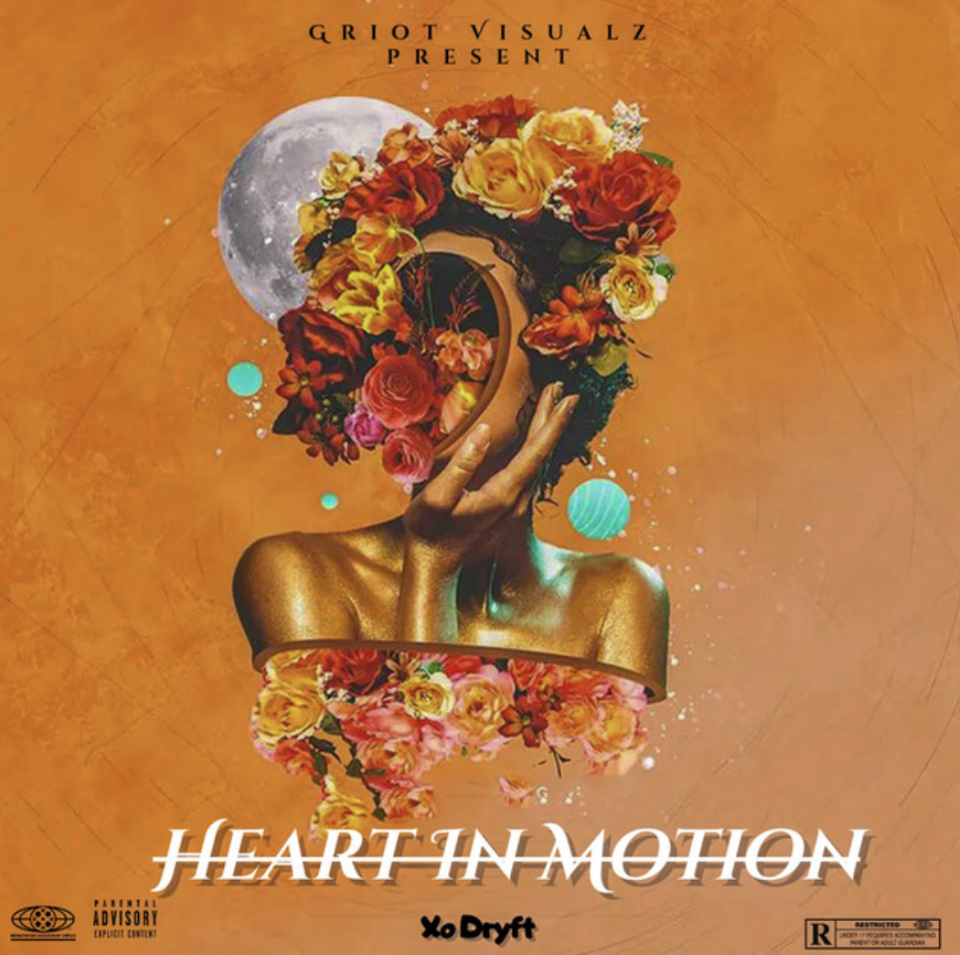 XO Dryft Drops Powerful New EP "Heart In Motion" Featuring the Standout Track “Just A Dream” | RGM