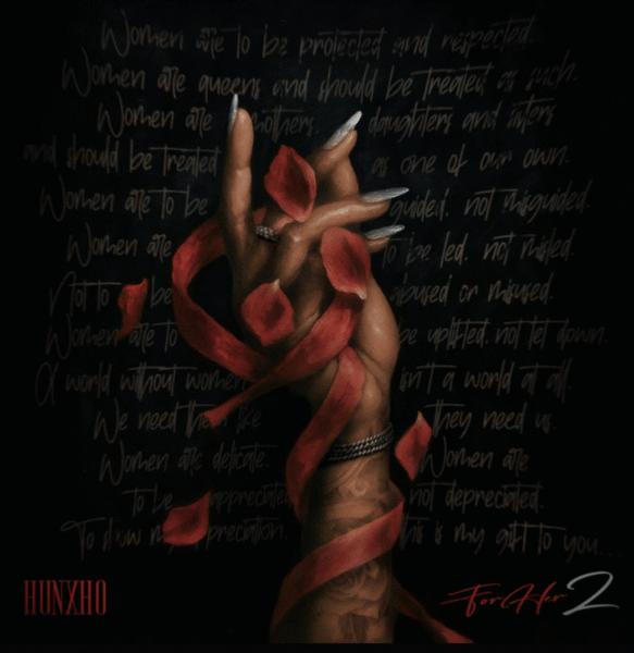 Hunxho Delivers Emotion-Packed New Album "For Her 2" | RGM
