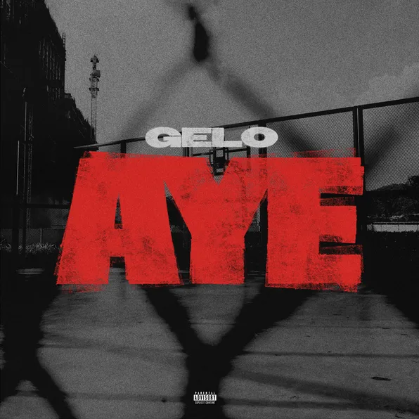 GELO Brings Arena Energy With His Catchy New Single “Aye” | RGM