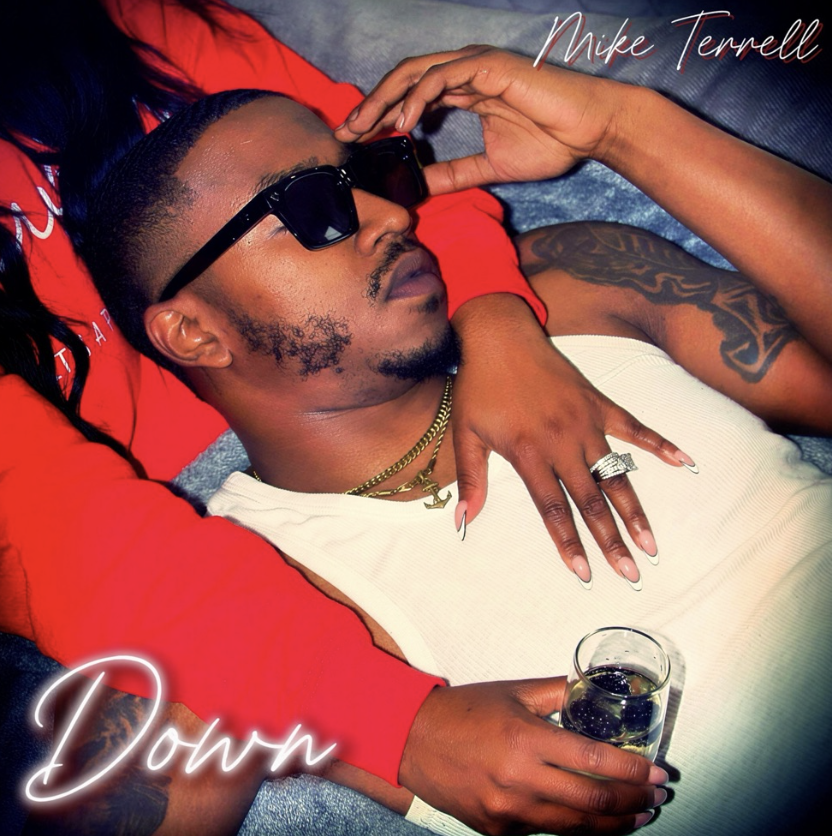 Mike Terrell Delivers Smooth Devotion on “Down” | RGM